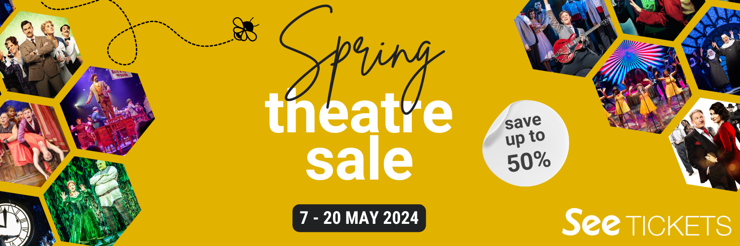 See Tickets - Spring Theatre Sale