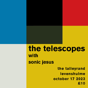 See Tickets - TELESCOPES + SONIC JESUS Tickets and Dates