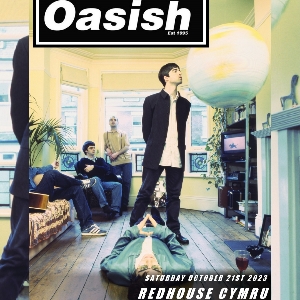 See Tickets - OASISH - REDHOUSE CYMRU MERTHYR Tickets and Dates