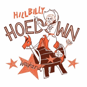 See Tickets - HILLBILLY HOEDOWN WEEKEND 2023 10TH ANNIVERSARY Tickets ...