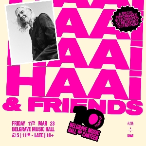 See Tickets - HAAI AND FRIENDS Tickets and Dates