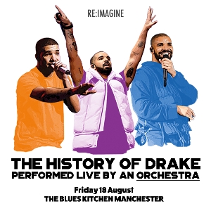 See Tickets - THE HISTORY OF DRAKE Tickets and Dates