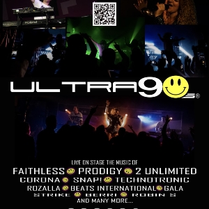 ULTA 90'S - 90'S DANCE ANTHEMS LIVE ON STAGE Tickets and Dates