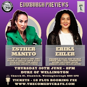 See Tickets - ESTHER MANITO & ERIKA EHLER EDINBURGH PREVIEWS Tickets ...