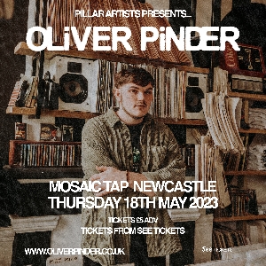 See Tickets - OLIVER PINDER + SUPPORT AT MOSAIC TAP Tickets and Dates