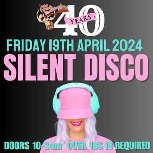 See Tickets - 40th Anniversary Silent Disco Tickets and Dates