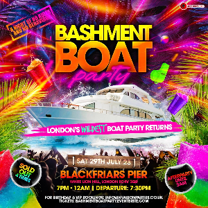 See Tickets - BASHMENT BOAT PARTY - SUMMER BOAT PARTY Tickets and Dates