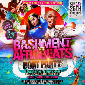 Pride of Manchester - BASHMENT VS AFROBEATS - LONDON SUMMER BOAT PARTY ...