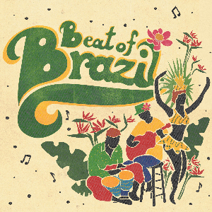 See Tickets - BEAT OF BRAZIL: A CELEBRATION OF BRAZILIAN MUSIC Tickets ...