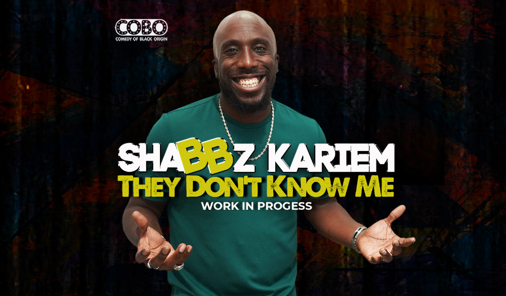 COBO : Shabbz Kariem They Don't Know Me Holborn tickets and tour dates ...