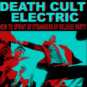 See Tickets - Death Cult Electric Tickets and Dates
