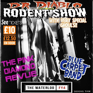 See Tickets - DR DIABLO AND THE RODENT SHOW Tickets and Dates