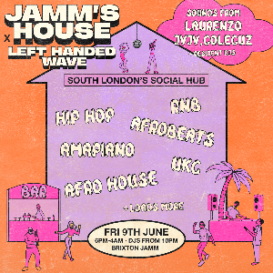 See Tickets - JAMM'S HOUSE X LEFT HANDED WAVE Tickets and Dates