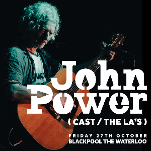 See Tickets - JOHN POWER CAST/THE LA'S Tickets and Dates