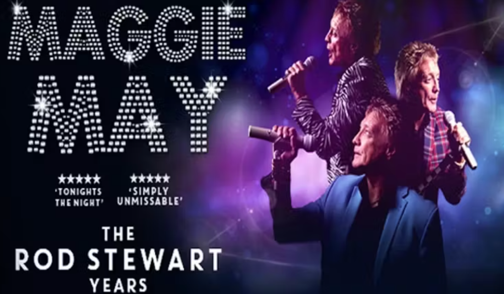 MAGGIE MAY - The Rod Stewart Years tickets and tour dates ...
