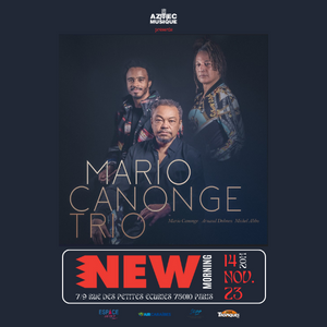 MARIO CANONGE TRIO : Billet, place & tournée | See Tickets France