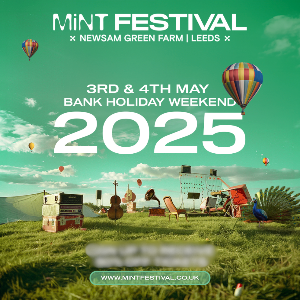 See Tickets Mint Festival 2025 Tickets Sat 3 Sun 4 May 2025