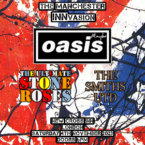 See Tickets - OASIS MAYBE / ULTIMATE STONE ROSES / SMITHS UTD Tickets ...