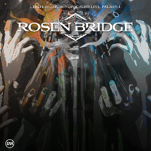 See Tickets - ROSEN BRIDGE Tickets and Dates