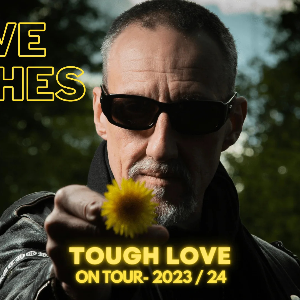 See Tickets - STEVE HUGHES- TOUGH LOVE Tickets and Dates