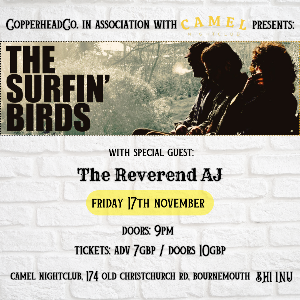 SURFIN' BIRDS & THE REVEREND AJ LIVE AT CAMEL Tickets and Dates 2023