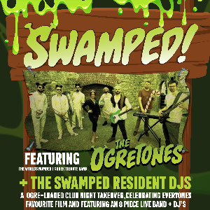 See Tickets - SWAMPED! FEATURING THE OGRETONES LIVE Tickets and Dates