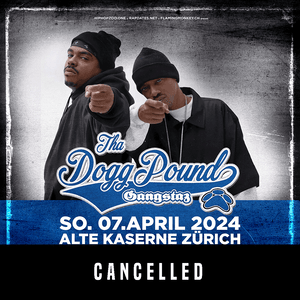 See Tickets (CH) - THA DOGG POUND (USA) Tickets und Daten