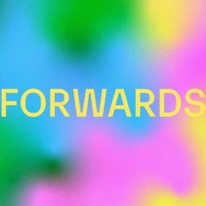 Forwards Bristol - FORWARDS Bristol Tickets and Dates
