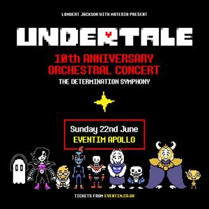 See Tickets - Undertale 10th Anniversary Tickets and Dates