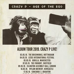 See Tickets - Crazy P Live - 2019 Album Tour Tickets and Dates