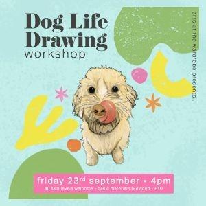 the wardrobe - Dog Life Drawing Tickets and Dates