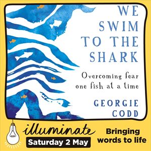 See Tickets - Georgie Codd - Illuminate Literature Festival Tickets and ...