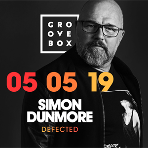 See Tickets - Groovebox presents Simon Dunmore / Defected Tickets and Dates