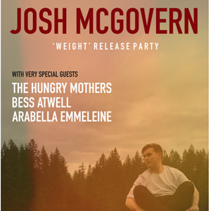 See Tickets - Josh McGovern 'Weight' Release Party Tickets and Dates