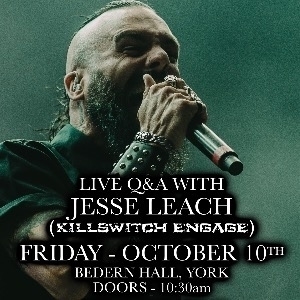 See Tickets - LIVE Q&A WITH JESSE LEACH (KILLSWITCH ENGAGE) Tickets and ...