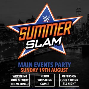See Tickets - Main Events Summerslam Party Tickets and Dates