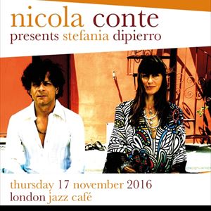 See Tickets - NICOLA CONTE presents Stefania Dipierro Tickets and Dates
