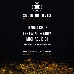 See Tickets - Solid Grooves Manchester Tickets and Dates