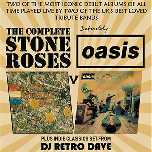 See Tickets - The Complete Stone Roses & Definitely Oasis Tickets and Dates