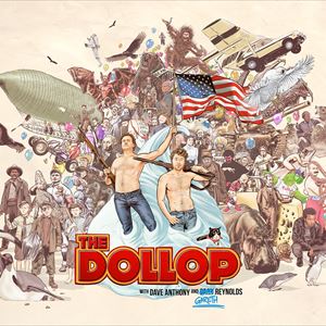 See Tickets - The Dollop Tickets and Dates