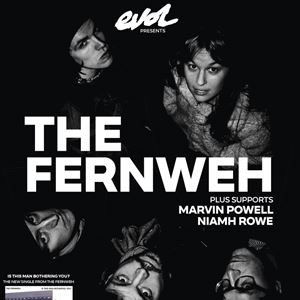 See Tickets - The Fernweh with Marvin Powell and Niamh Rowe Tickets and ...