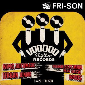 See Tickets (CH) - VOODOO RHYTHM RECORDS - LO-FI TRASH LABEL NIGHT ...