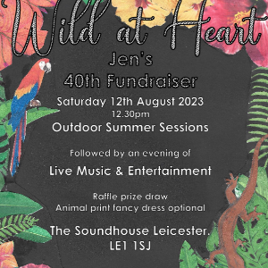 See Tickets - WILD AT HEART .. JEN'S 40TH FUNDRAISER Tickets and Dates